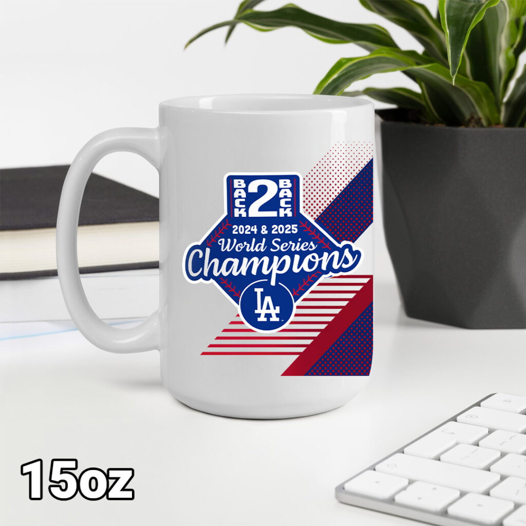 Los Angeles Dodgers World Series 2025 Ceramic Mug – TANTN18454 ...